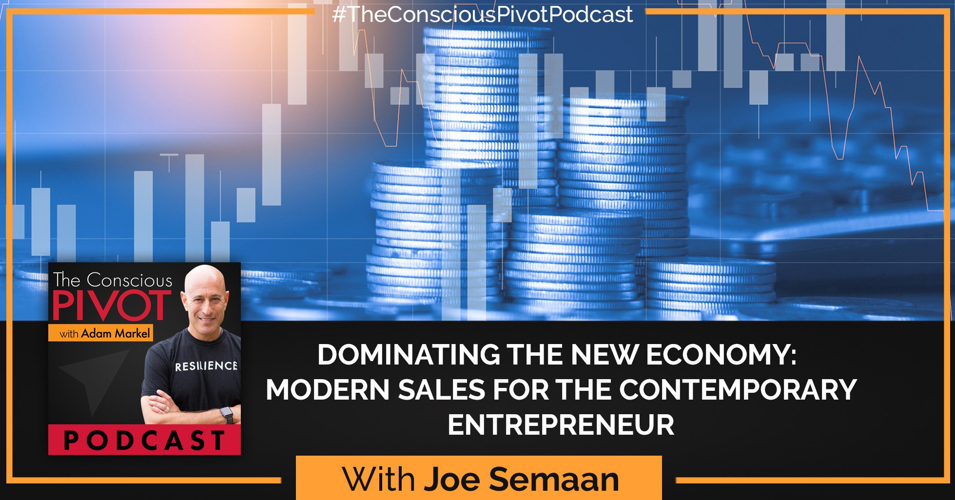 Modern Sales For The Contemporary Entrepreneur: Joe Semaan